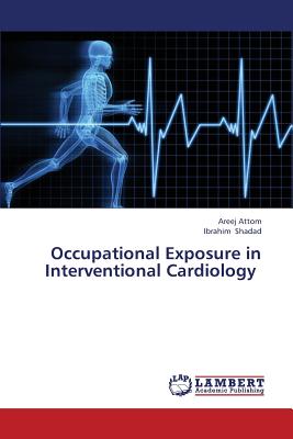 Nwf.com: Occupational Exposure in Interventional : Attom Areej: كتب