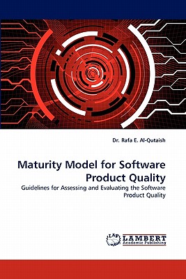 Nwf.com: Maturity Model for Software Product Qual: Rafa E Al-Qutai: كتب
