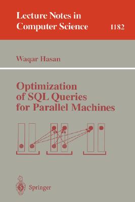 Nwf.com: Optimization of SQL Queries for Parallel: Wagar Hasan: كتب