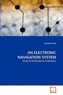 Nwf.com: AN ELECTRONIC NAVIGATION SYSTEM: Rajendra Naik: كتب
