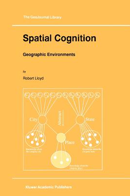 Nwf.com: Spatial Cognition : Geographic Environme: R Lloyd: كتب
