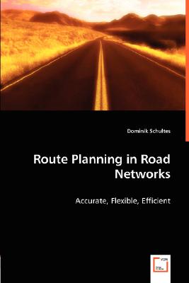 Nwf.com: Route Planning in Road Networks: Dominik Schulte: كتب