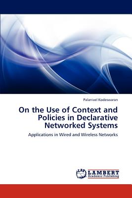 Nwf.com: On the Use of Context and Policies in De: Palanivel Kodes: كتب