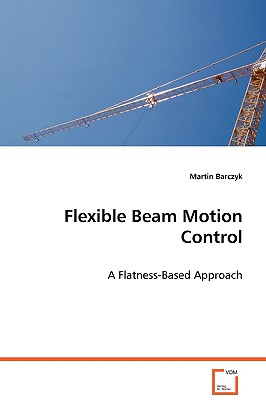 Nwf.com: Flexible Beam Motion Control: Martin Barczyk: كتب