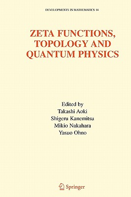 Nwf.com: Zeta Functions, Topology and Quantum Phy: كتب