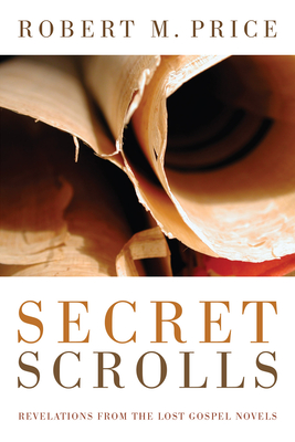 Nwf.com: Secret Scrolls: Robert M Price: كتب