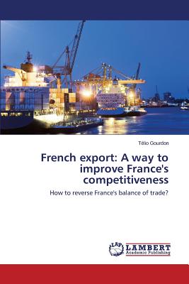 Nwf.com: French export: A way to improve France's: Gourdon Télio: كتب