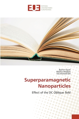 Nwf.com: Superparamagnetic Nanoparticles: Bachir Ouari: كتب
