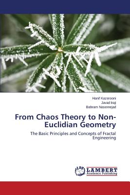 Nwf.com: From Chaos Theory to Non-Euclidian Geome: Kazerooni Hanif: كتب