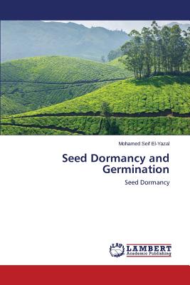Nwf.com: Seed Dormancy and Germination: Seif El-Yazal M: كتب