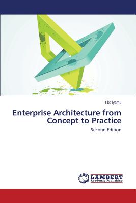 Nwf.com: Enterprise Architecture from Concept to : Iyamu Tiko: كتب