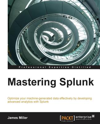 Nwf.com: Mastering Splunk: Jim Miller: كتب