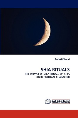 Nwf.com: Shia Rituals: Rachid Elbadri: كتب
