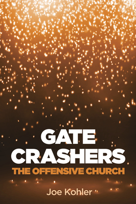 Nwf.com: Gate Crashers: Joe Kohler: كتب
