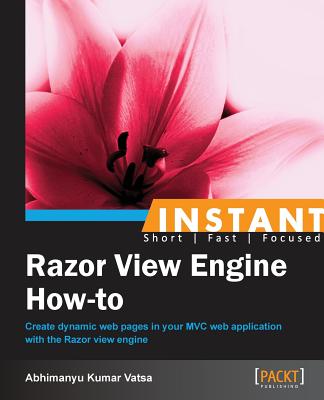 Nwf.com: Instant Razor View Engine How-to: Abhimanyu Kumar: كتب