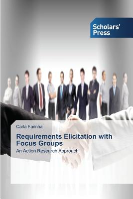 Nwf.com: Requirements Elicitation with Focus Grou: Farinha Carla: كتب