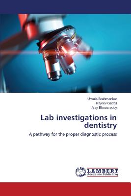 Nwf.com: Lab Investigations in Dentistry: Brahmankar Ujwa: كتب