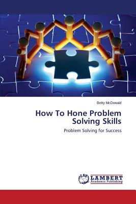 Nwf.com: How To Hone Problem Solving Skills: McDonald Betty: كتب