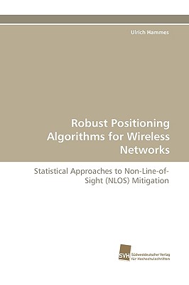Nwf.com: Robust Positioning Algorithms for Wirele: Hammes Ulrich: كتب