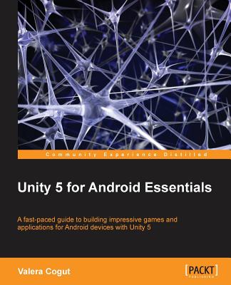 Nwf.com: Unity 5 for Android Essentials: Valera Cogut: كتب