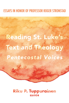 Nwf.com: Reading St. Luke's Text and Theology: Pe: كتب