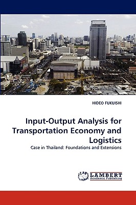 Nwf.com: Input-Output Analysis for Transportation: HIDEO FUKUISHI: كتب