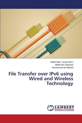 Nwf.com: File Transfer over IPv6 using Wired and : كتب