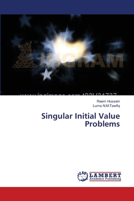 Nwf.com: Singular Initial Value Problems: Reem Hussein: كتب