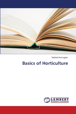 Nwf.com: Basics of Horticulture: Vadivel Arumuga: كتب
