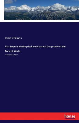 Nwf.com: First Steps in the Physical and Classica: James Pillans: كتب