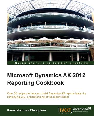 Nwf.com: Microsoft Dynamics Ax 2012 Reporting Coo: Kamalakannan El: كتب