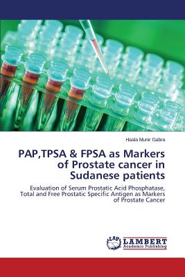 Nwf.com: PAP,TPSA & FPSA as Markers of Prostate c: Gabra Haala Mun: كتب