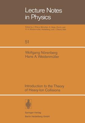 Nwf.com: Introduction to the Theory of Heavy-Ion : W Nِrenberg: كتب