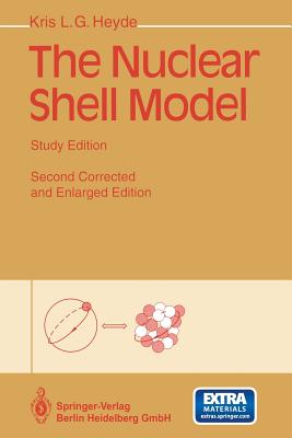 Nwf.com: The Nuclear Shell Model : Study Edition: Kris Heyde: كتب