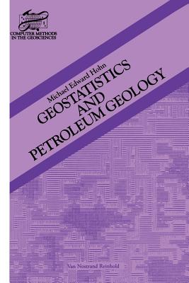 Nwf.com: Geostatistics and Petroleum Geology: Michael Hohn: كتب
