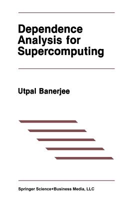 Nwf.com: Dependence Analysis for Supercomputing: Utpal Banerjee: كتب