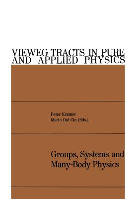 Nwf.com: Groups, Systems and Many-Body Physics: Peter Dal Cin: كتب