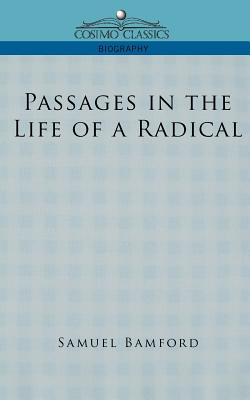 Nwf.com: Passages in the Life of a Radical: Samuel Bamford: كتب