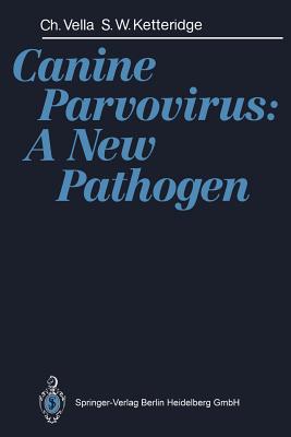Nwf.com: Canine Parvovirus: A New Pathogen: Cherelyn Vella: كتب