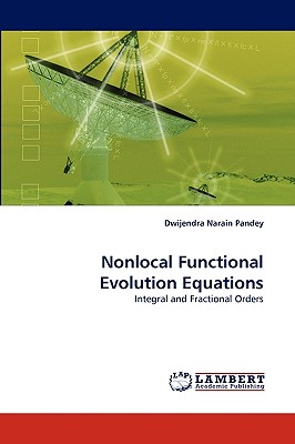 Nwf.com: Nonlocal Functional Evolution Equations: Dwijendra Narai: كتب