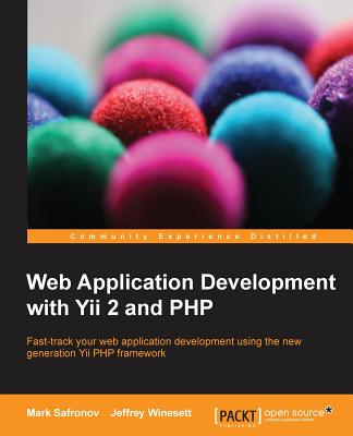 Nwf.com: Web Application Development with Yii 2 a: Mark Safronov: كتب