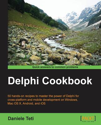 Nwf.com: Delphi Cookbook: Daniele Teti: كتب