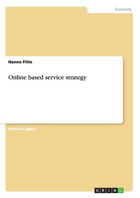 Nwf.com: Online based service strategy: Hanno Fitte: كتب