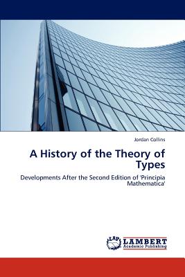 Nwf.com: A History of the Theory of Types: Jordan Collins: كتب