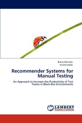 Nwf.com: Recommender Systems for Manual Testing: Breno Miranda: كتب
