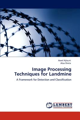 Nwf.com: Image Processing Techniques for Landmine: Aseel Ajlouni: كتب