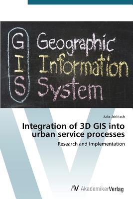 Nwf.com: Integration of 3D GIS into urban service: Jaklitsch Julia: كتب