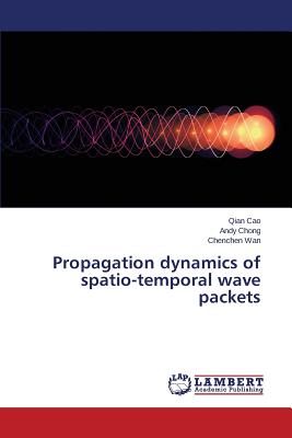 Nwf.com: Propagation dynamics of spatio-temporal : Cao Qian: كتب