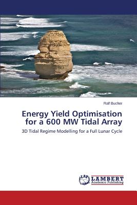 Nwf.com: Energy Yield Optimisation for a 600 MW T: Bucher Ralf: كتب