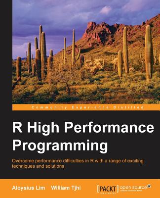 Nwf.com: R High Performance Programming: Aloysius Lim: كتب